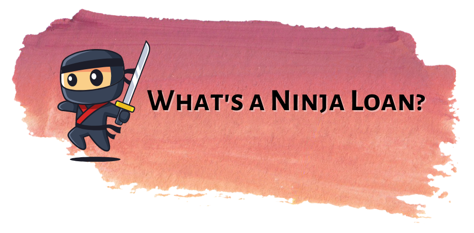 NINJA Loan - Overview, How It Works, Pros and Cons | Wall Street Oasis