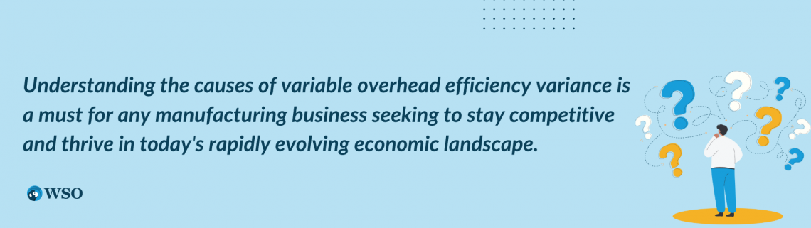 Variable Overhead Efficiency Variance - Overview, Formula, Risk of ...