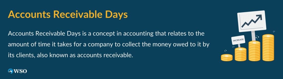 Days Sales Outstanding (DSO) - Definition, Formula, Importance | Wall ...