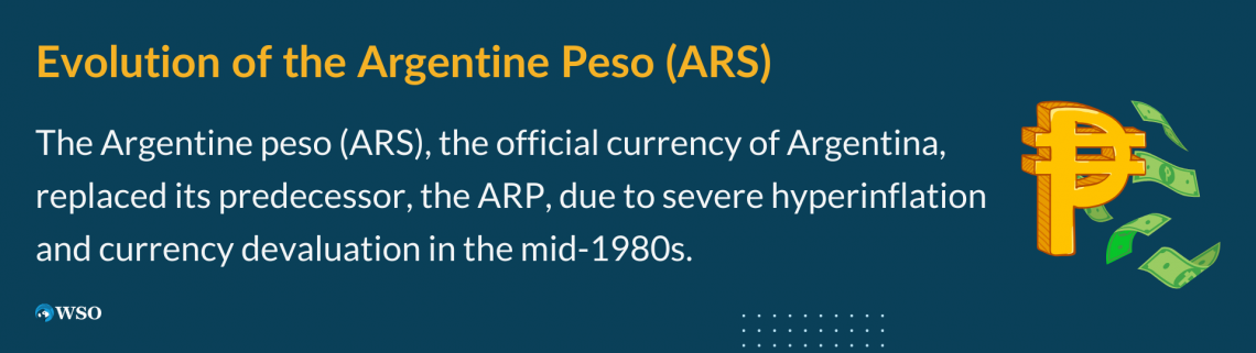 Argentine Peso (ARS) - Overview, Economic History, Denominations | Wall ...