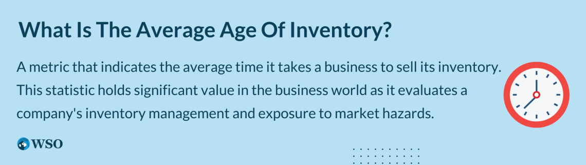 Average Age of Inventory - Overview, How To Calculate, Importance ...