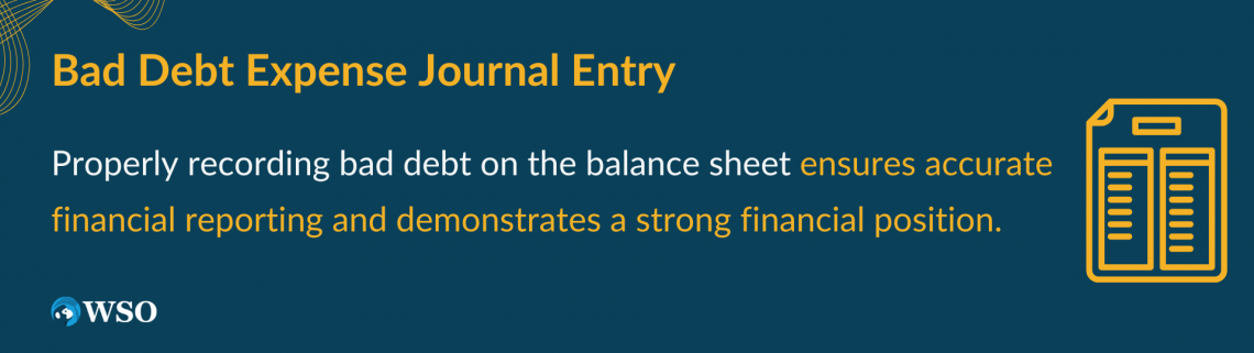 Bad Debt - Overview, Example, Bad Debt Expense & Journal Entries | Wall ...