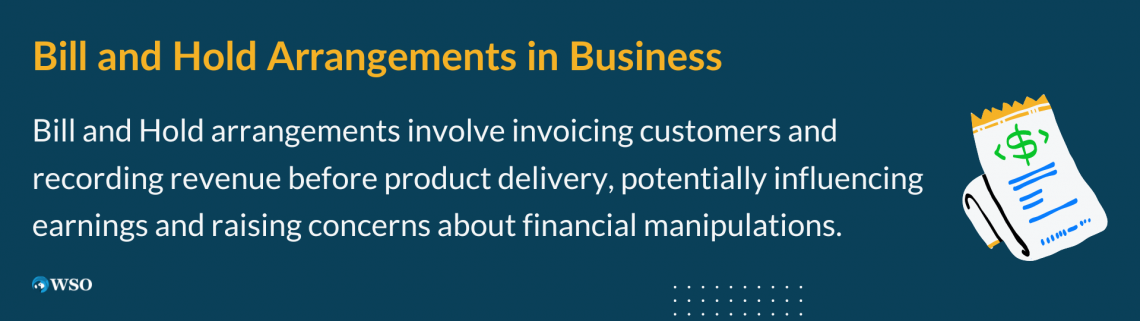 Bill-and-Hold Arrangement - Overview, How It Works, and Example | Wall ...