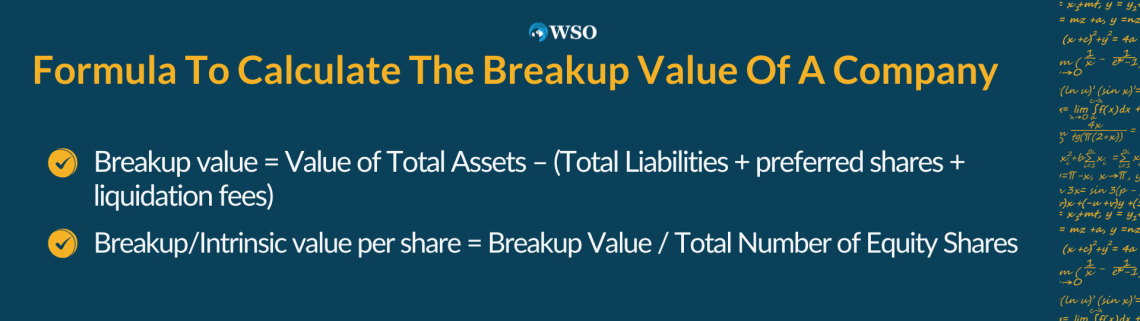 Breakup Value - Definition, Uses, How To Calculate | Wall Street Oasis