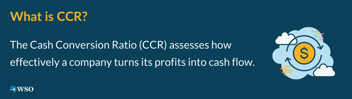 Cash Conversion Ratio - Comparing Cash Flow vs Profit of a Business ...