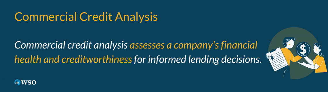 Commercial Credit Analysis - Ovedrview, How It Works, 5 C's | Wall ...