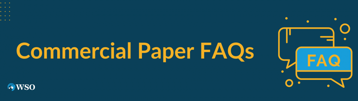 Commercial Paper - Overview, How It Works, Risks | Wall Street Oasis