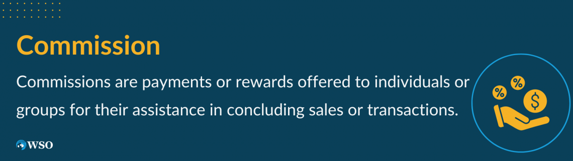 Commission - Definition, How It Works, Advantages and Disadvantages ...