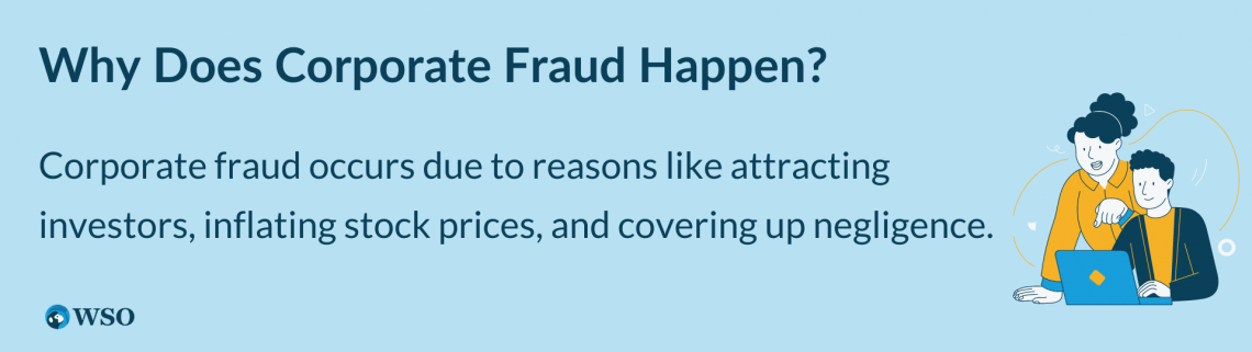 Corporate Fraud - Overview, Reasons, and Examples | Wall Street Oasis