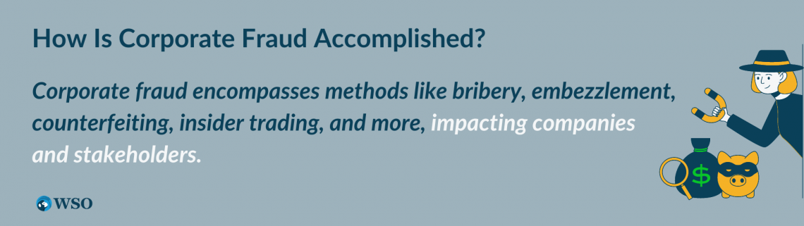 Corporate Fraud - Overview, Reasons, and Examples | Wall Street Oasis