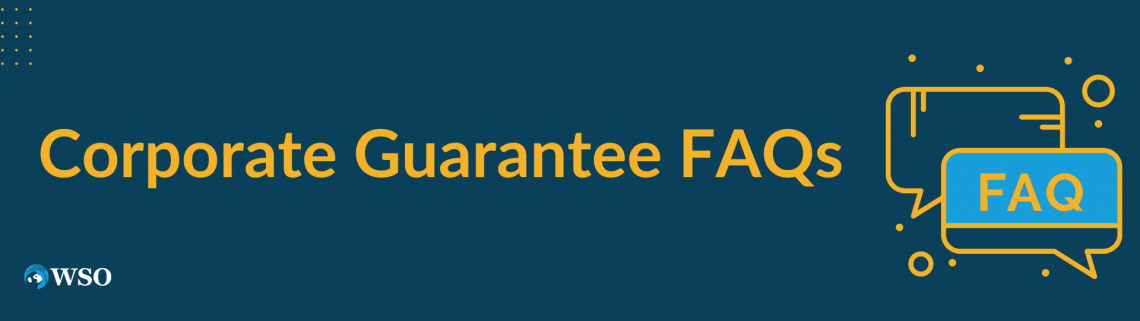Corporate Guarantee - Overview, Types, and Example | Wall Street Oasis