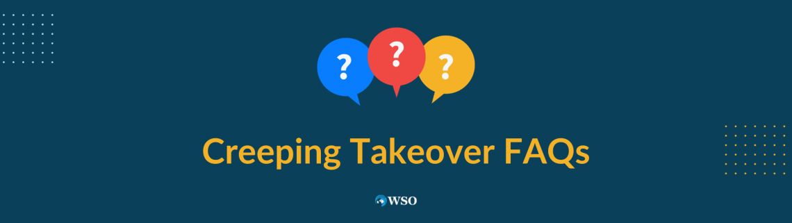 Creeping Takeover - Lean How a Creeping Takeover Strategy Works | Wall ...