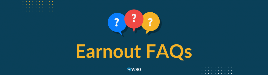 Earnout - Learn How to Calculate and Structure Earnouts | Wall Street Oasis