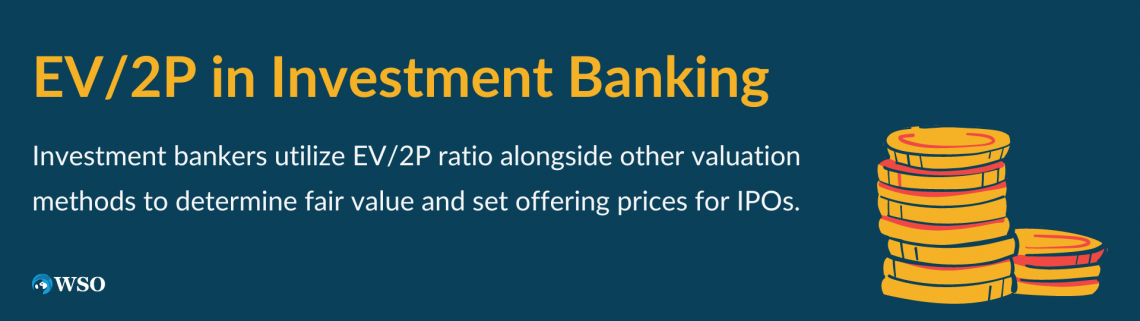 EV/2P Ratio - Overview, Calculation, and Example | Wall Street Oasis