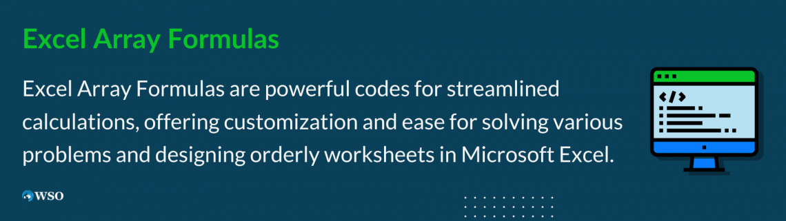 Excel Array Formulas Overview Single Output Array Output Wall