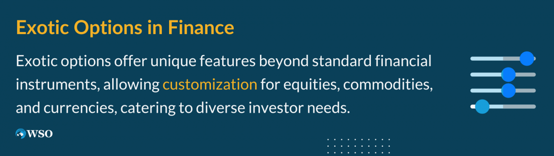 Exotic Options - Definition, Characteristics, and Types | Wall Street Oasis