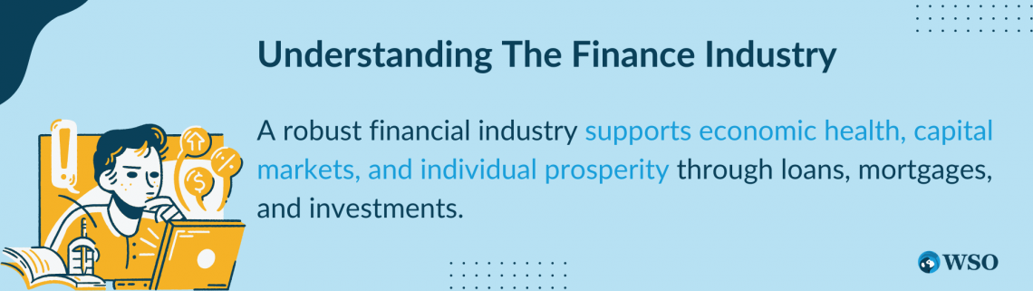 Finance - Overview of the Industry and Types of Financial Activities | Wall Street Oasis