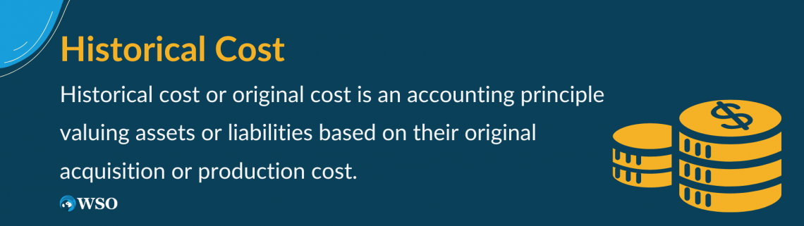Historical Cost - Overview, Example, Accounting Adjustment | Wall ...