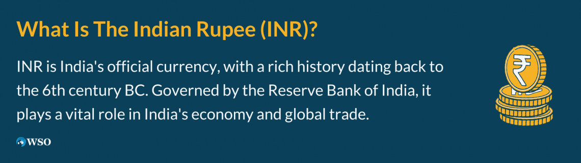 Indian Rupee - Overview, History, and Denominations | Wall Street Oasis