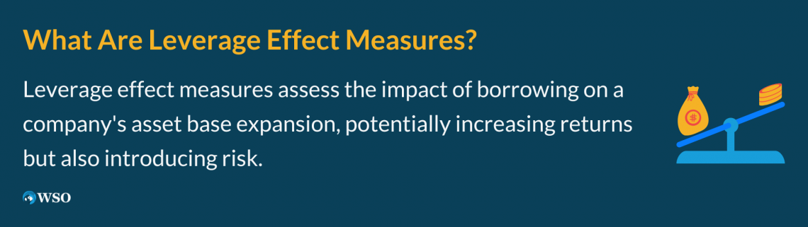Leverage Effect Measures: How do they work? - Corporate Finance ...