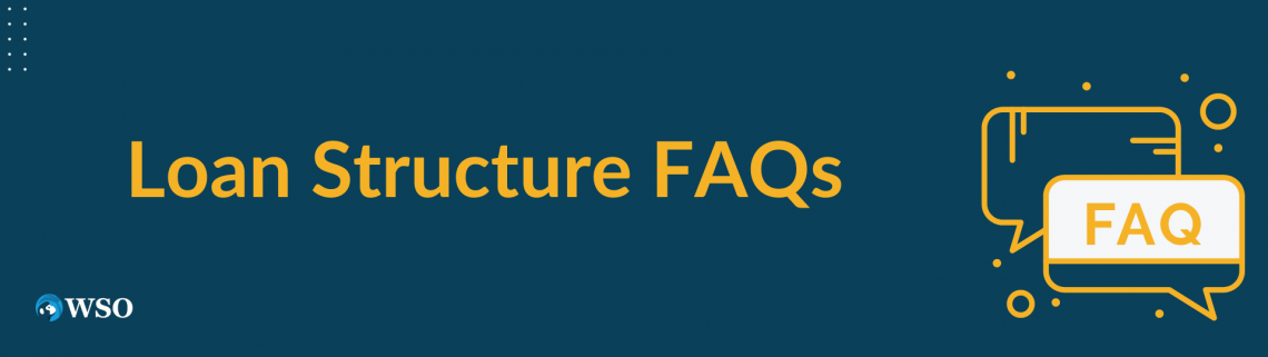 Loan Structure - Overview, Components, Examples | Wall Street Oasis