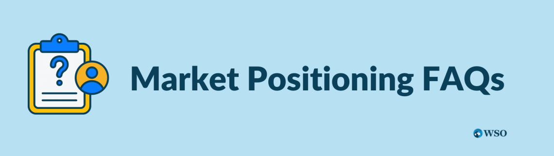 Market Positioning - Creating an Effective Positioning Strategy | Wall ...