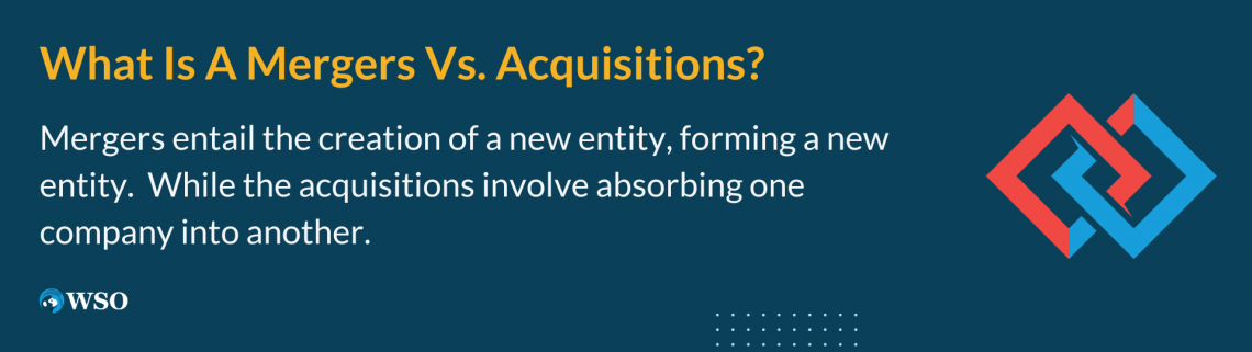 Merger vs Acquisition - Overview, Characteristics, Key Differences ...