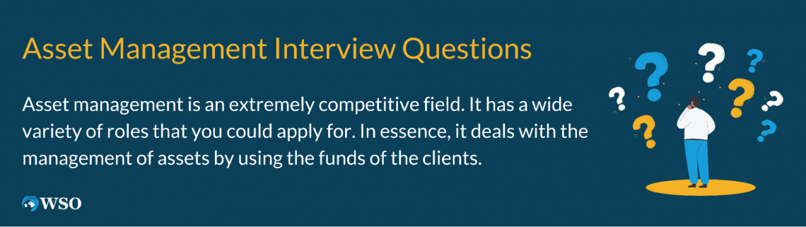Asset Management Interview Questions - The Top Asset Management ... Asset Management Interview Questions - The Top Asset Management ...