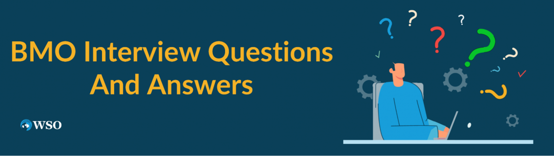 BMO Capital Markets Interview Questions (2025) - 314 Entries | Wall ...