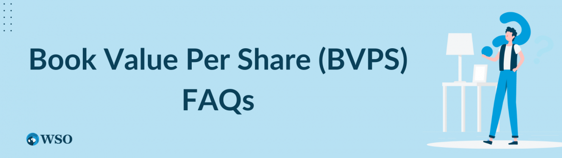 Book Value Per Share (BVPS) - Overview, Formula, Example | Wall Street ...