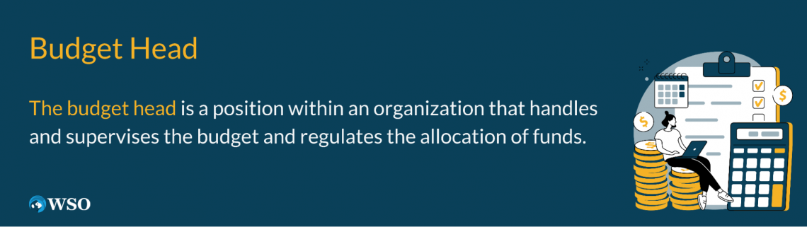 Budget Head - Roles, Responsibilities and Job of a Budget Head | Wall ...
