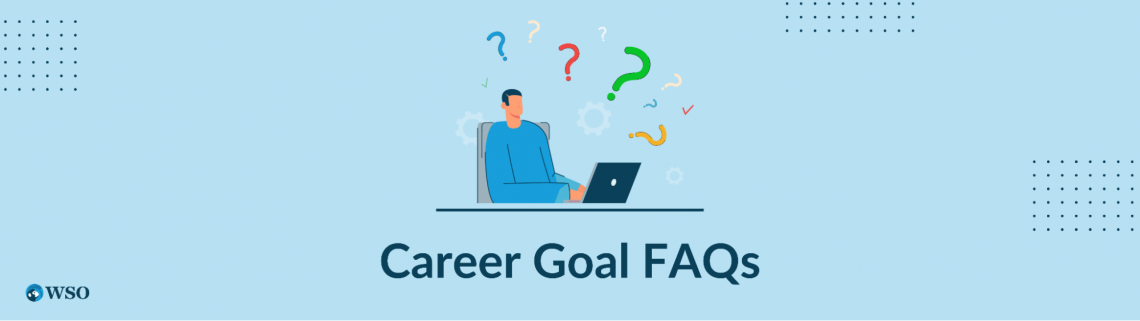 Career Goal - Definition, How to Set, How to Achieve | Wall Street Oasis