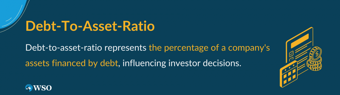 Debt to Asset Ratio - How to Calculate this Important Leverage Ratio ...