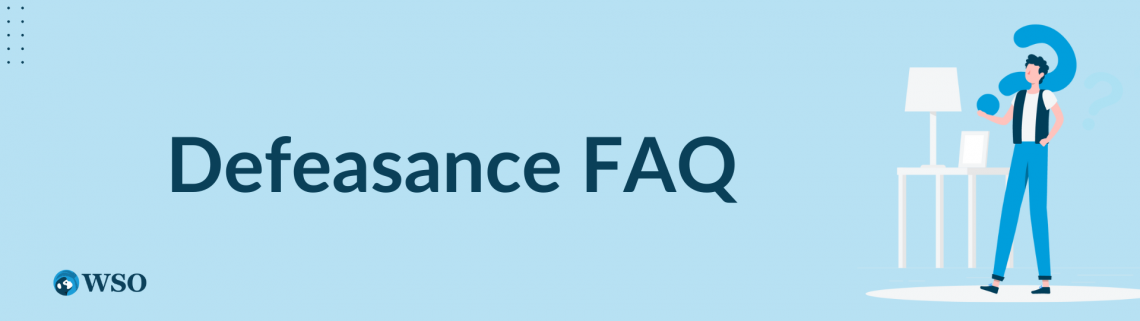 Defeasance - Overview, How It Works, Advantages | Wall Street Oasis