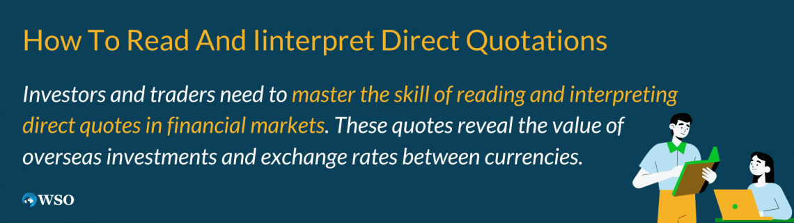 Direct Quote - Overview, Conventions, Implications | Wall Street Oasis
