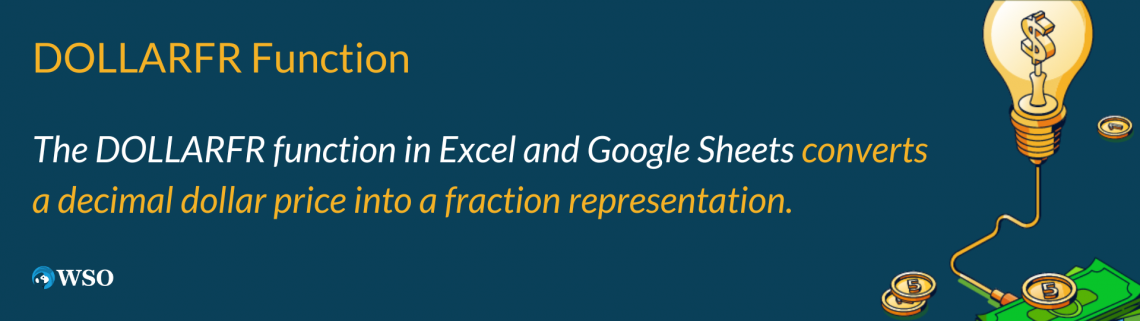DOLLARFR Function - Formula, Examples, How to Use | Wall Street Oasis