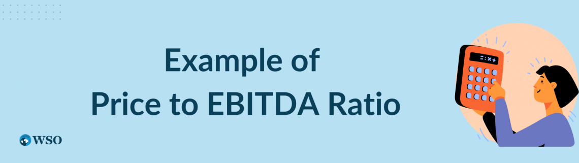 EBITDA Multiple - Formula, Calculator, and Use in Valuation | Wall Street Oasis