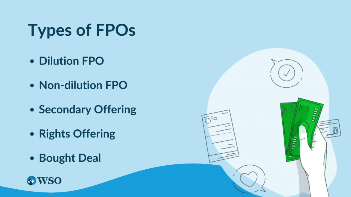 Follow-On Offering - Overview, Types, Reasons, Examples | Wall Street Oasis