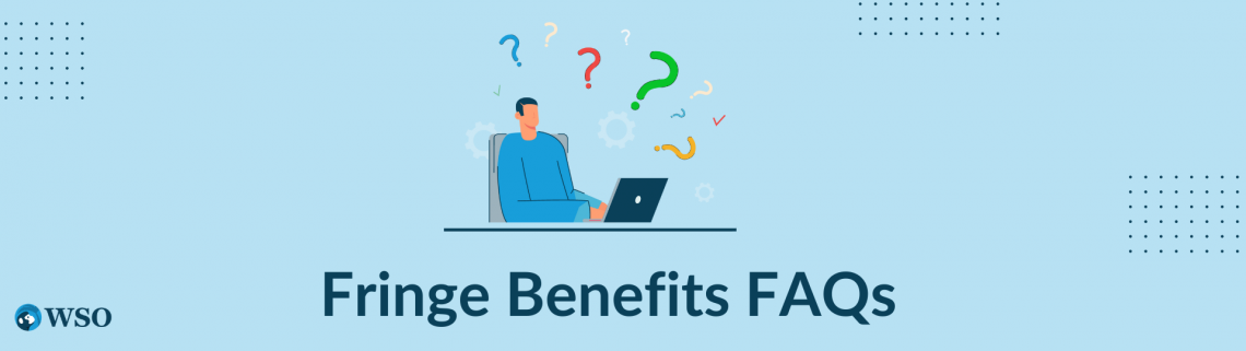 Fringe Benefits - Definition, How They Work, and Types | Wall Street Oasis