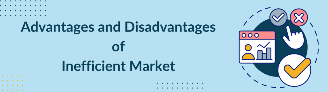 Inefficient Market - Overview, Causes, Arbitrage and Speculation | Wall ...