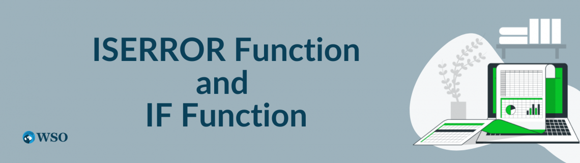 ISERROR Excel - Formula, Examples, How to Use ISERROR | Wall Street Oasis