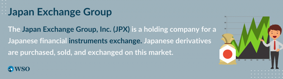 Japan Exchange Group - Overview, Business Model and Subsidiaries | Wall ...