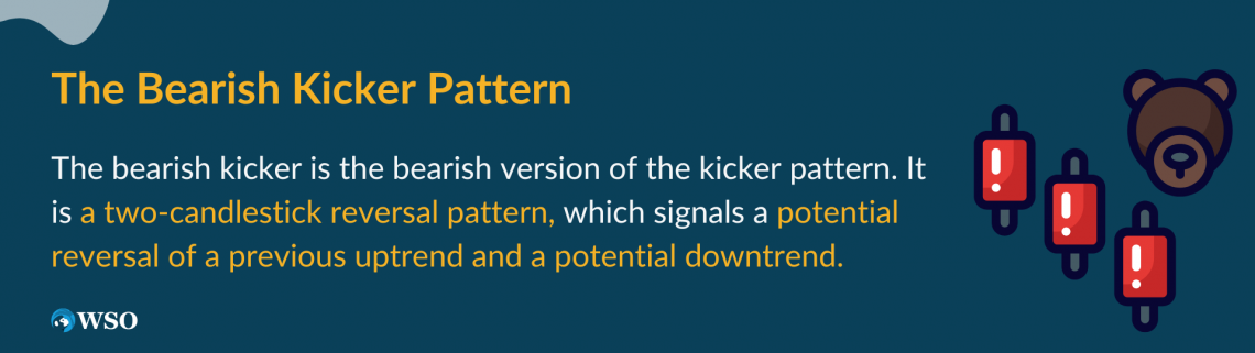 Kicker Pattern - Overview, Bullish vs Bearish Pattern | Wall Street Oasis