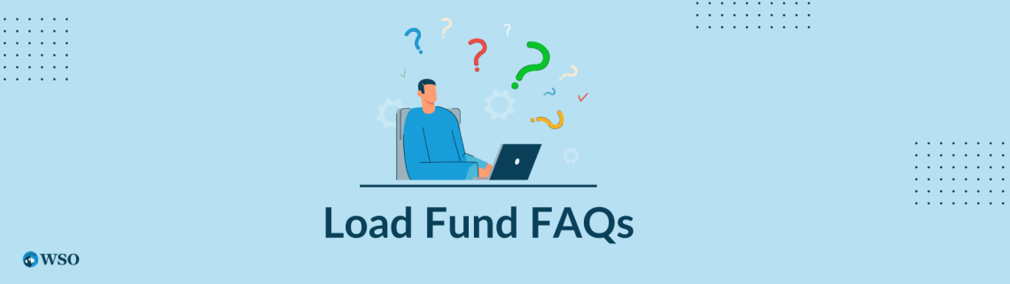 Load Fund - Definition, Types, and Advantages of Load Funds | Wall ...