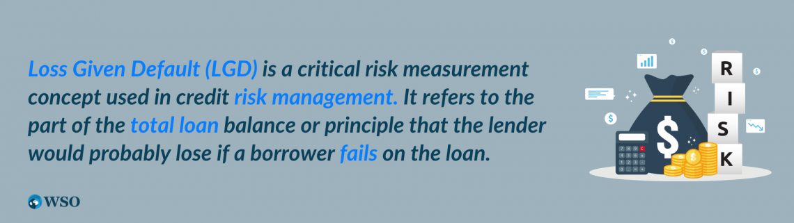 Loss Given Default Lgd Definition Example Scenarios Wall Street