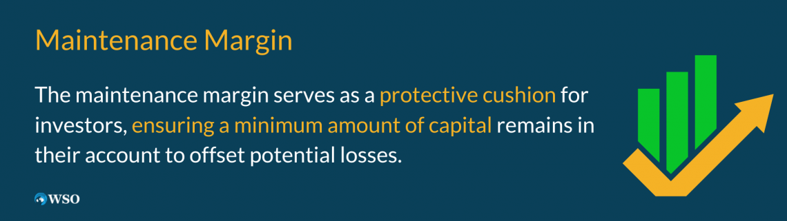 Maintenance Margin - Overview, How It Works, Example | Wall Street Oasis