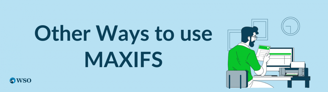 MAXIFS Function in Excel - Formula, Examples, How to Use | Wall Street ...