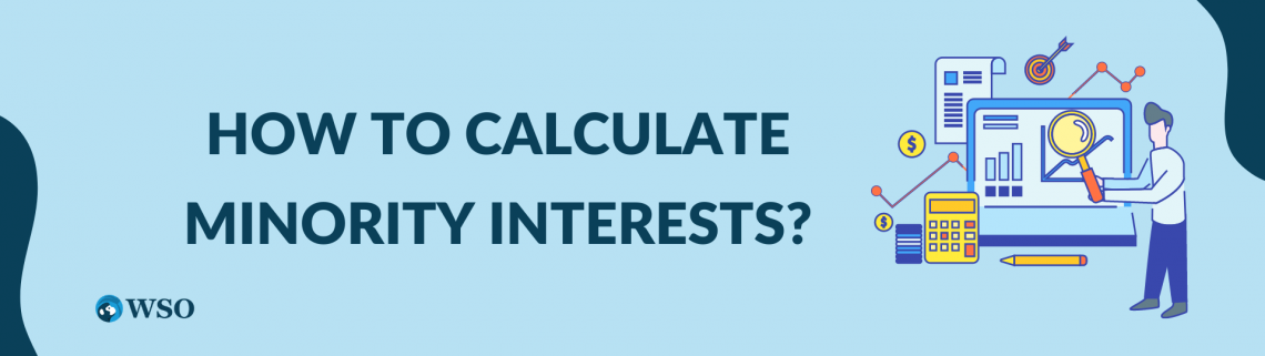 Minority Interest in Enterprise Value - Guide, Example, Formula | Wall ...
