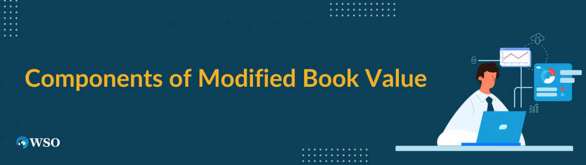 Modified Book Value - Overview, How It Works, How to Compute | Wall ...