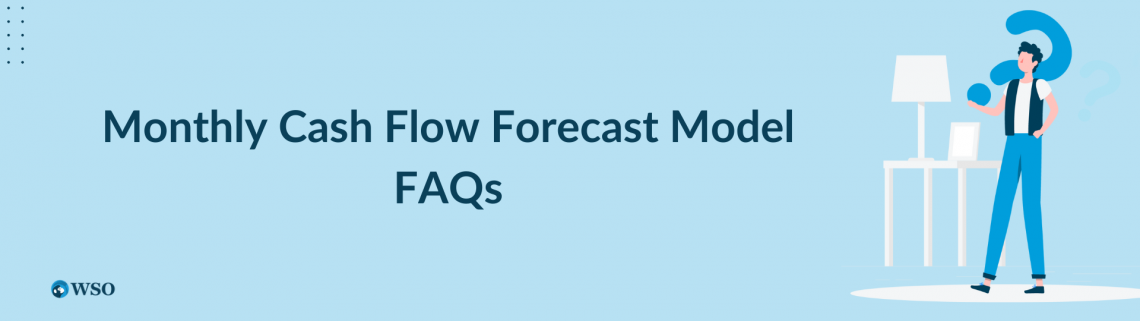 Monthly Cash Flow Forecast Model - Guide and Examples | Wall Street Oasis